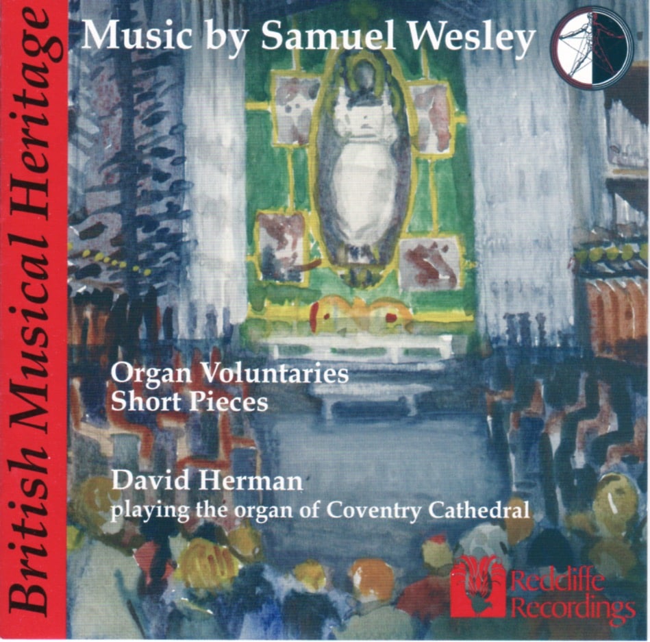 Organ Music by Samuel Wesley
